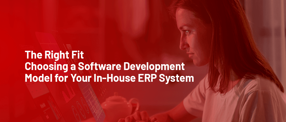 The-Right-Fit-Choosing-a-Software-Development-Model-for-Your-In-House ...